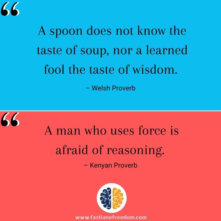You Can Learn Life Lesson from These Famous Proverbs!